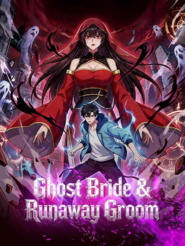 Ghost Bride & Runaway Groom Movie Watch Online | ReelShort