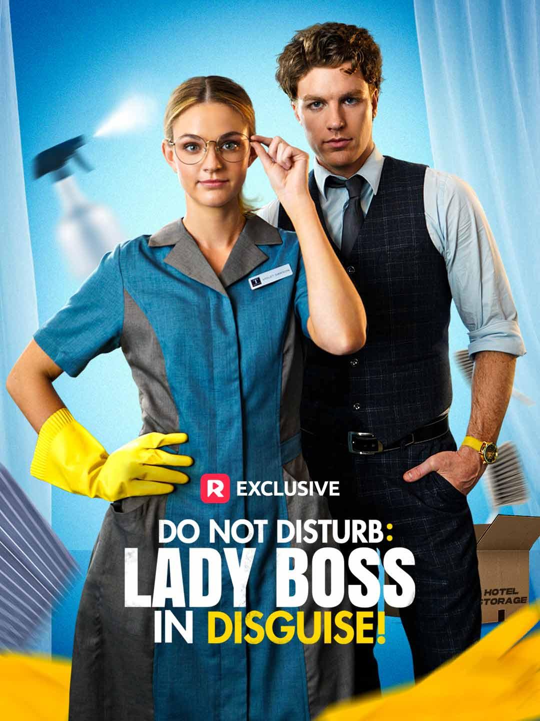 Do Not Disturb: Lady Boss in Disguise! Movie Watch Online | ReelShort