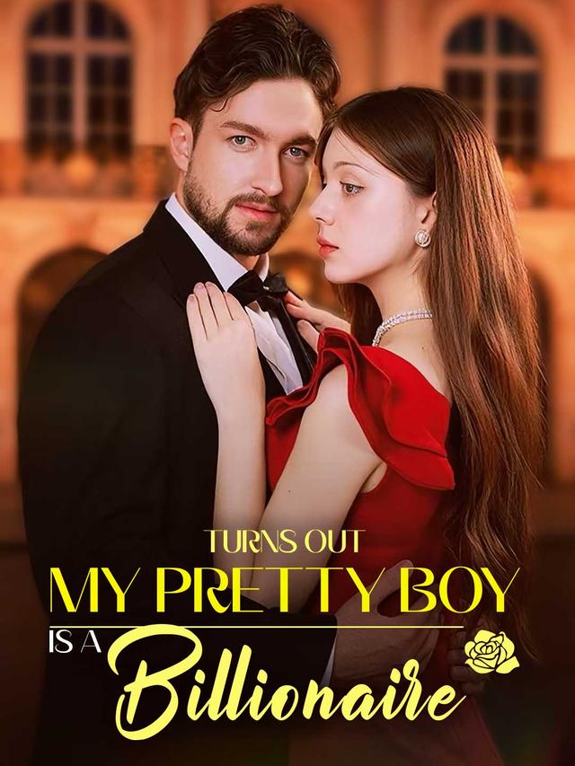 Turns Out My Pretty Boy Is a Billionaire Movie Watch Online | ReelShort