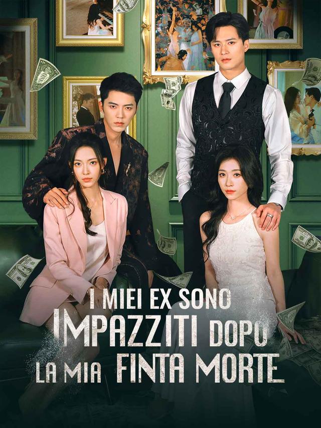 I Miei Ex Sono Impazziti Dopo la Mia Finta Morte Film Guarda Online ...